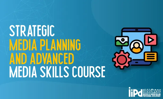 Strategic Media Planning Course In Dubai, UAE | Learn Advanced Media Skills