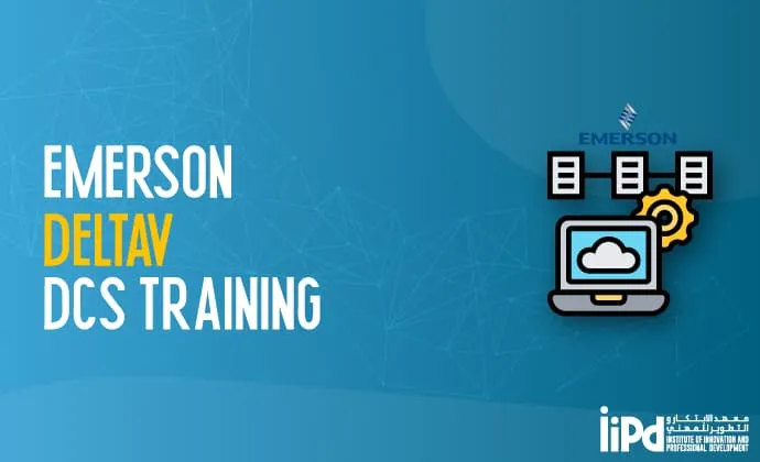 EMERSON DeltaV DCS Course | #1 Training Institute in Dubai