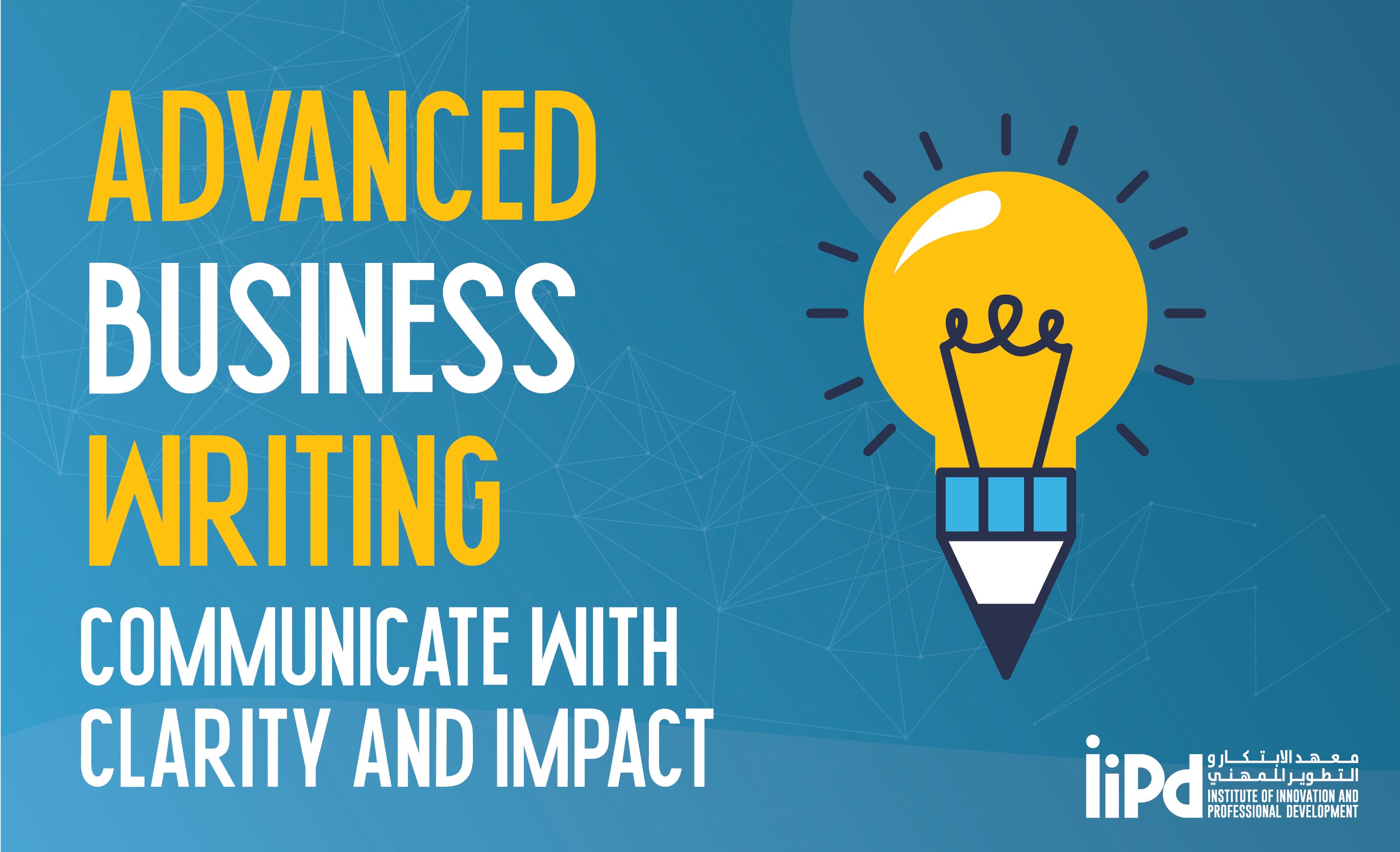Advanced Business Writing Skills Course In Dubai, UAE | Practical Course