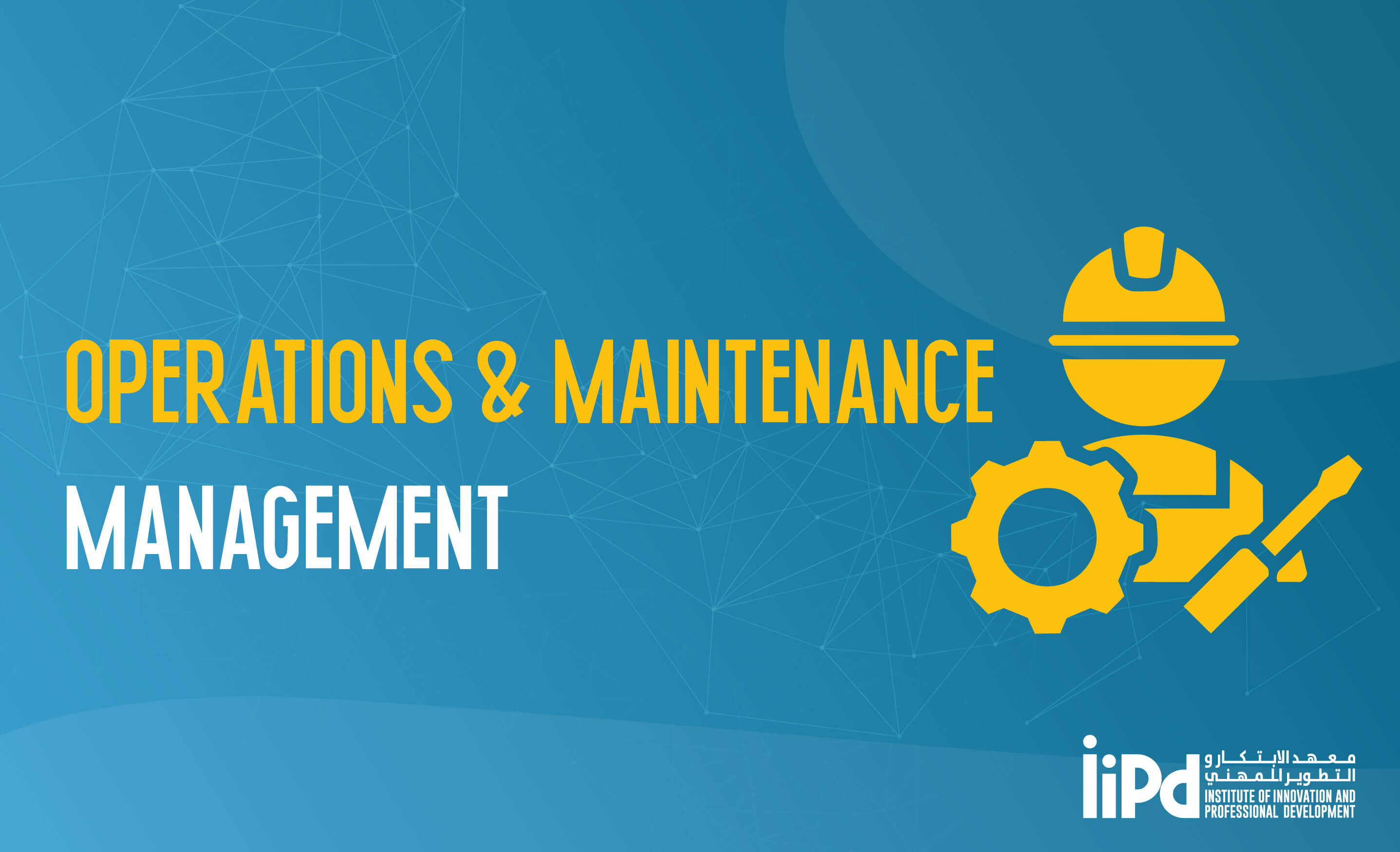 Operations & Maintenance Management Course In Dubai, UAE | #1 Training ...